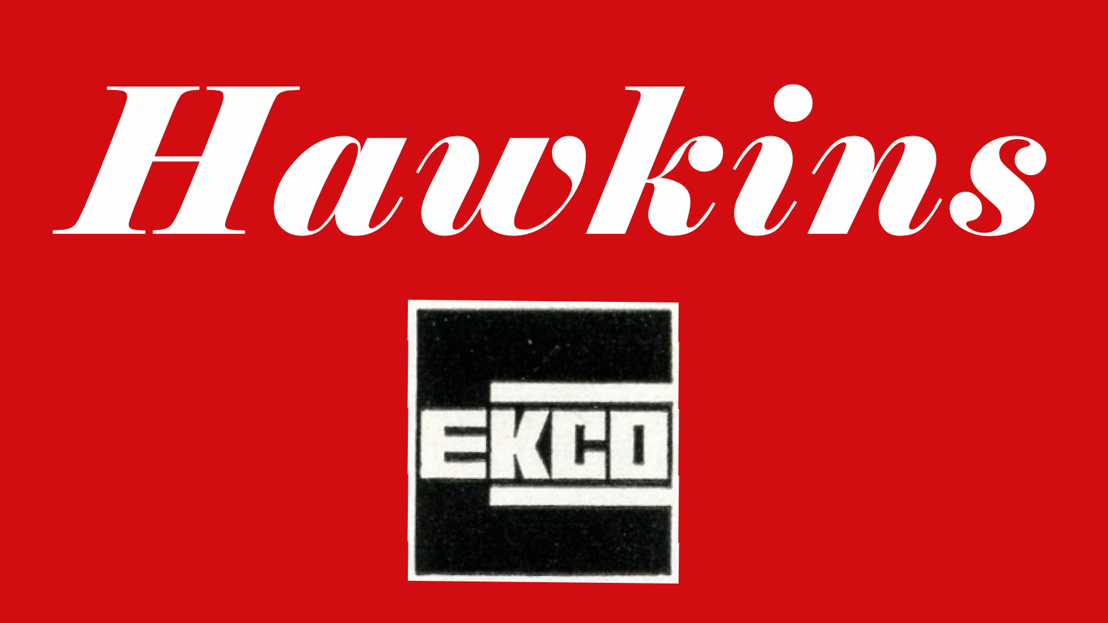 L G Hawkins and EK Cole (Ekco)